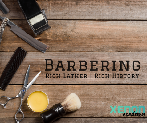The History of Barbering. | Xenon Academy